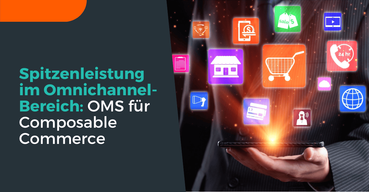 Composable Commerce & OMS