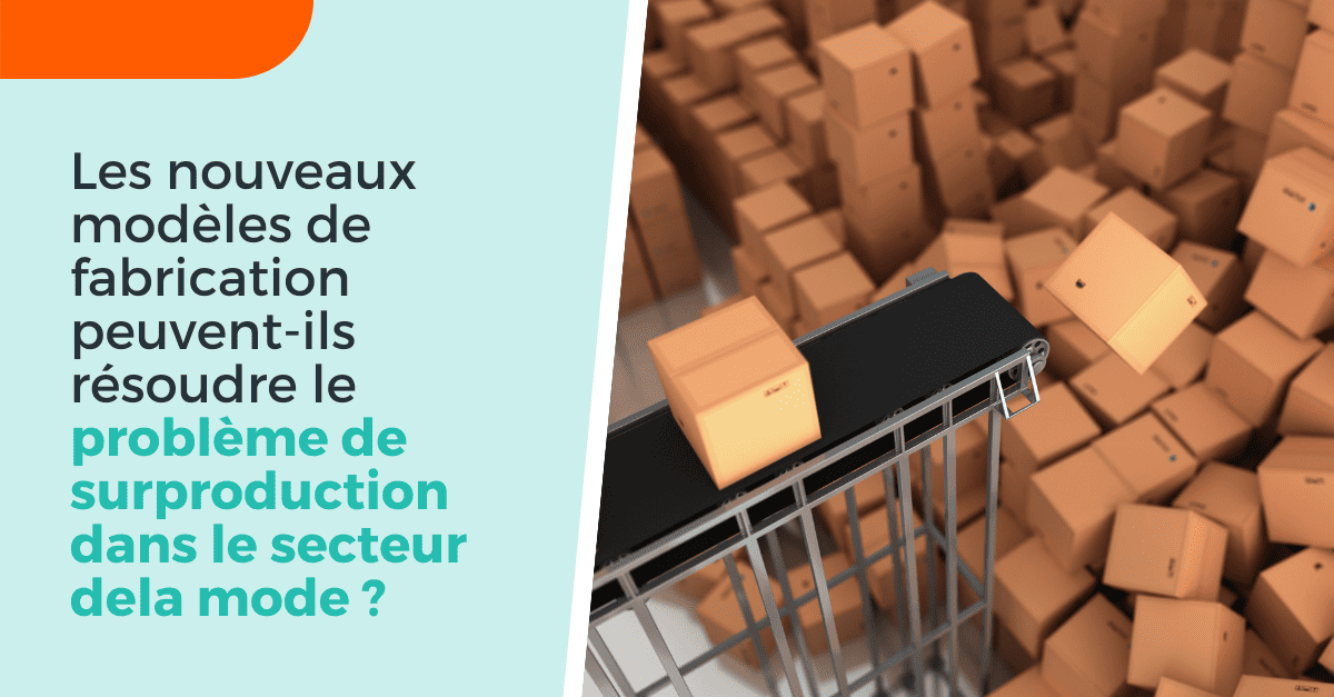 Nouveaux modèles de fabrication pour résoudre le problème de ...