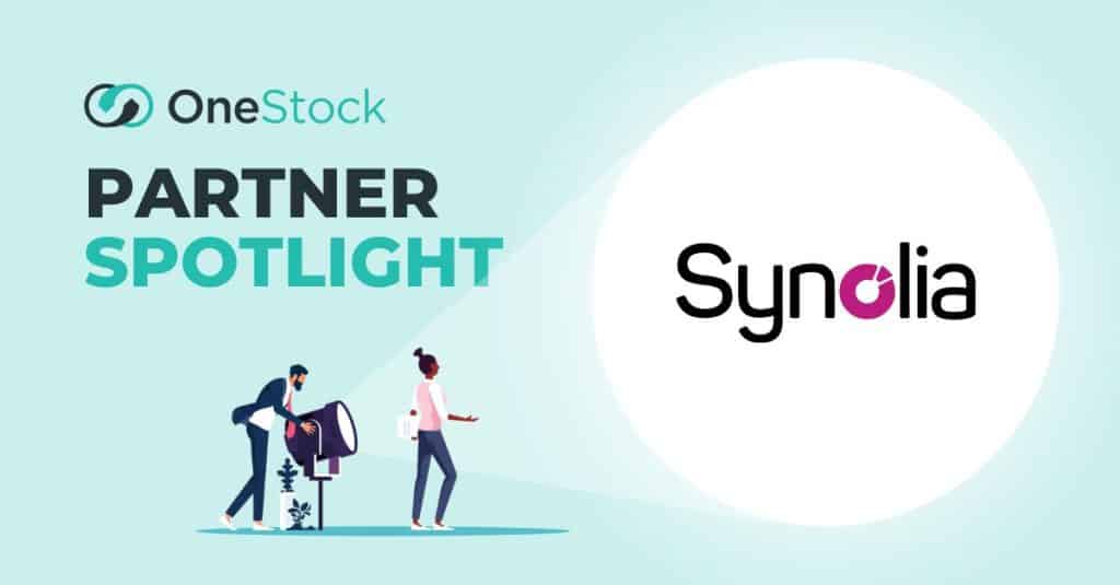 Synolia, nouveau partenaire intégrateur de OneStock